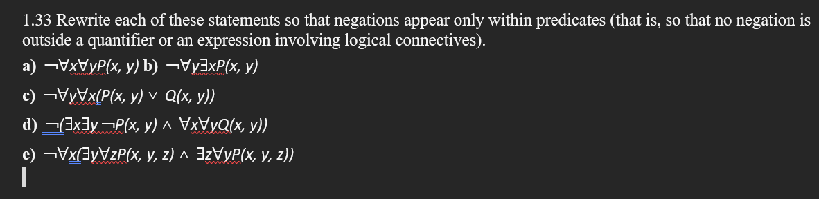 Solved 1.33 ﻿Rewrite each of these statements so that | Chegg.com