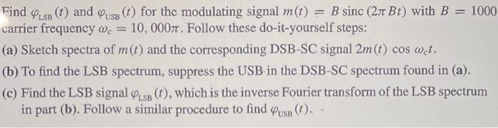 Solved Find φLSB(t) and φUSB(t) for the modulating signal | Chegg.com