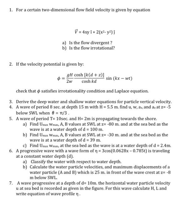 Solved 1. For a certain two-dimensional flow field velocity | Chegg.com