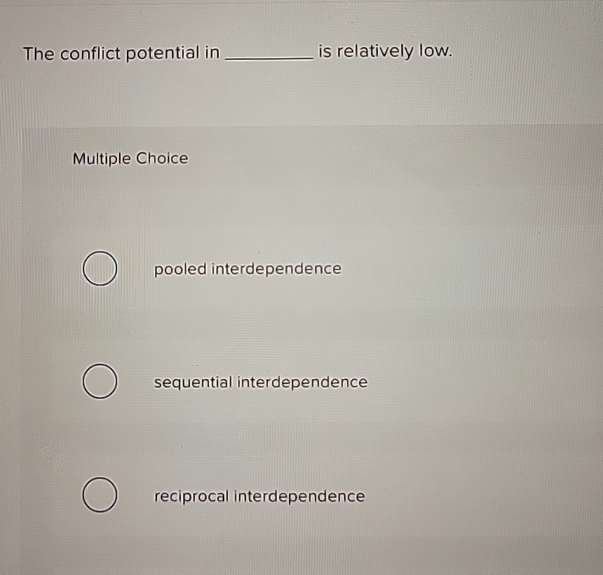 Solved The conflict potential in is relatively low.Multiple | Chegg.com