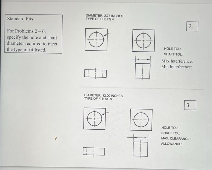 Standard Fits: For Problems 2-6, specify the hole and | Chegg.com