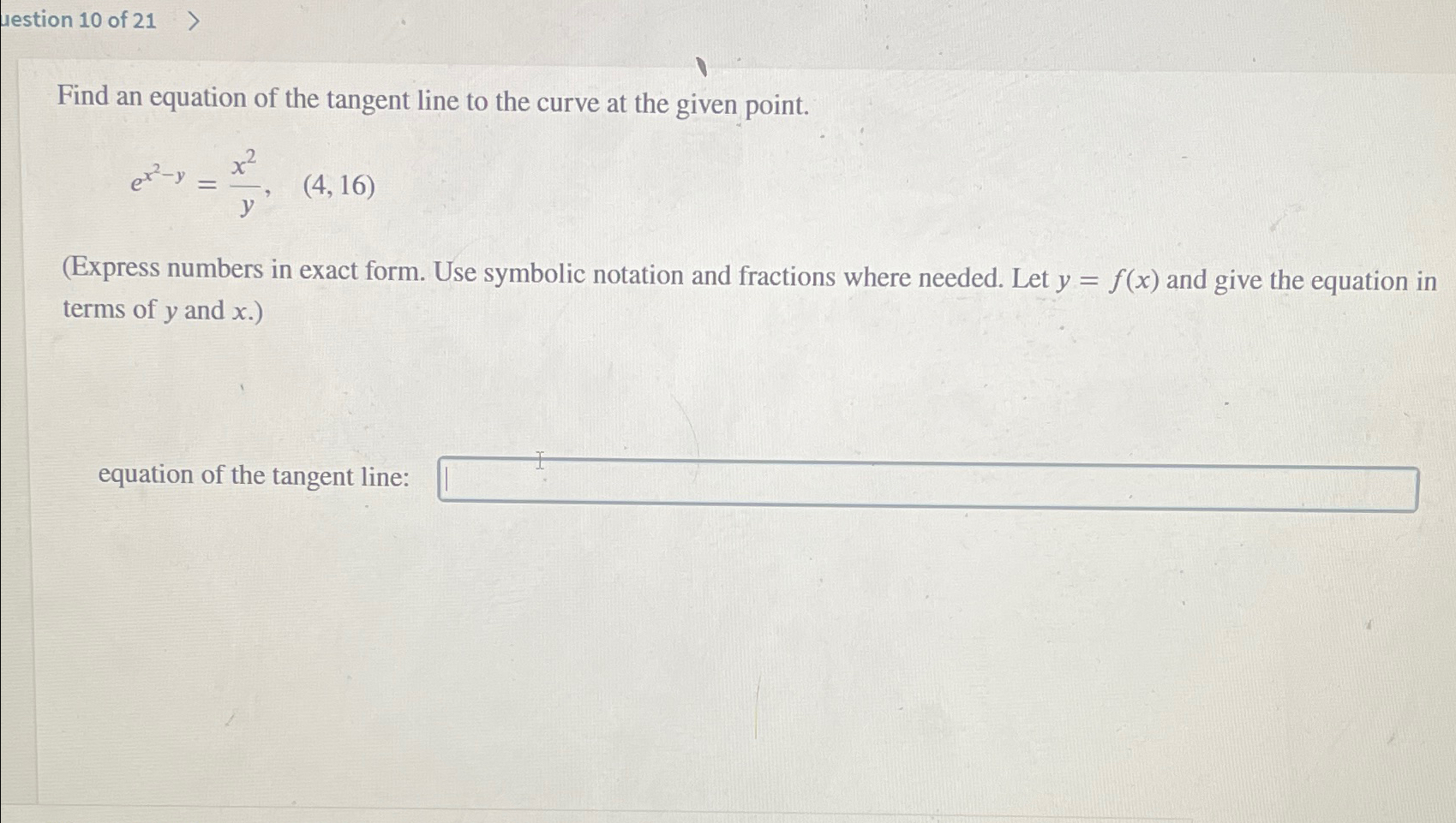 Solved Iestion 10 ﻿of 21Find an equation of the tangent line | Chegg.com