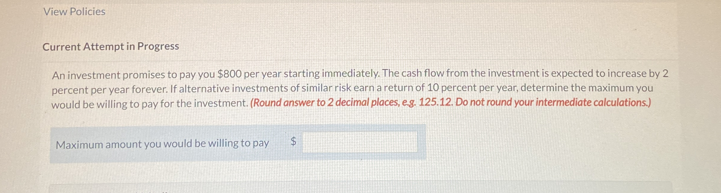 Solved View PoliciesCurrent Attempt in ProgressAn investment | Chegg.com