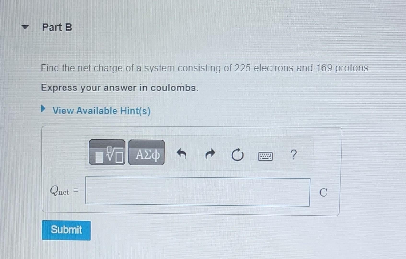 Solved Find the net charge of a system consisting of | Chegg.com