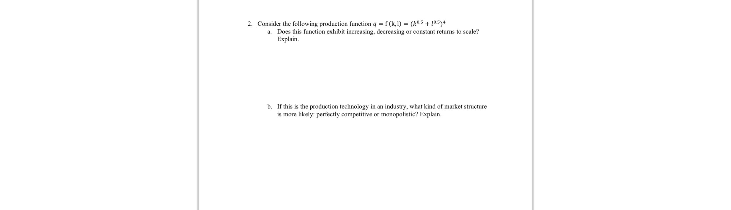 Solved Consider The Following Production Function