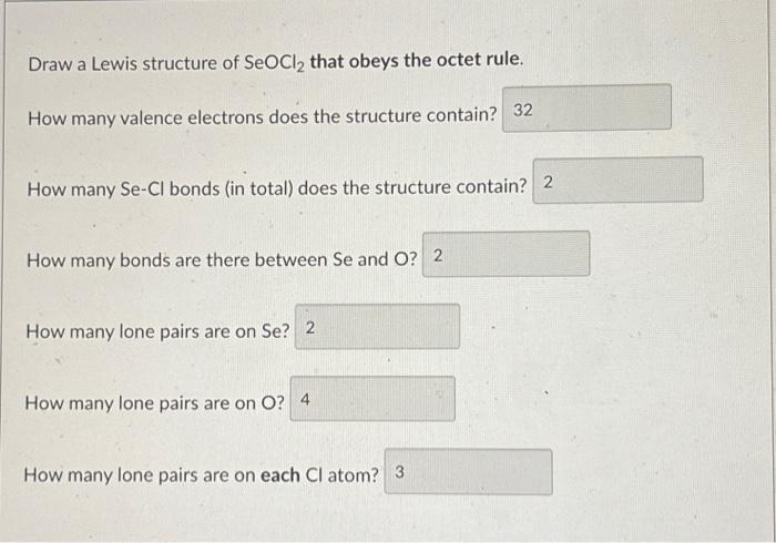 Solved Draw a Lewis structure of SeOCl2 that obeys the octet | Chegg.com