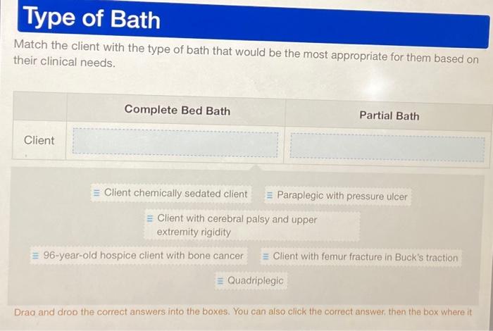 Solved Type of Bath Match the client with the type of bath | Chegg.com
