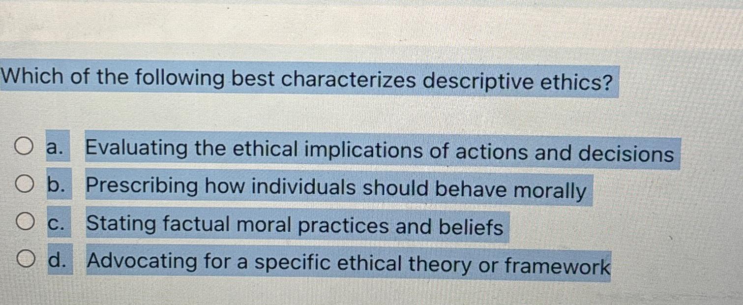 Solved Which of the following best characterizes descriptive | Chegg.com