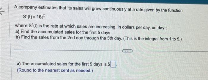 Solved A company estimates that its sales will grow | Chegg.com