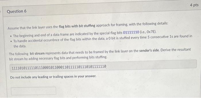 Solved Assume that the link layer uses the flag bits with | Chegg.com