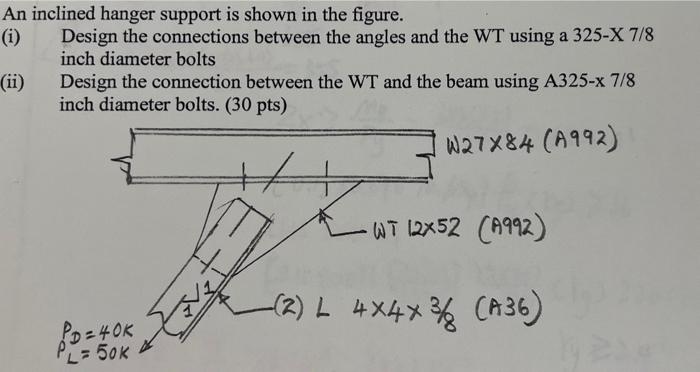 Solved An inclined hanger support is shown in the figure. | Chegg.com