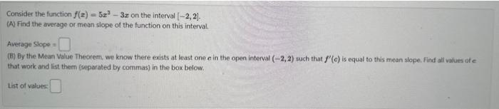 Solved Consider the function f(x)=5x3−3x on the interval | Chegg.com