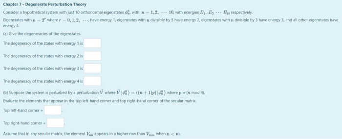 Solved Chapter 7 - Degenerate Perturbation Theory Consider a | Chegg.com