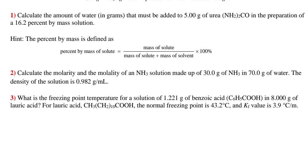 Solved 1) Calculate the amount of water (in grams) that must | Chegg.com