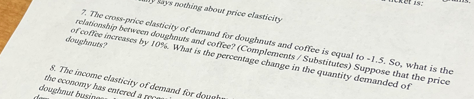 Solved relationship between elasticity of demand for | Chegg.com