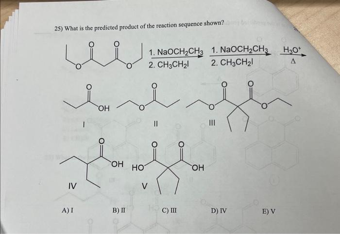 Solved 25 What Is The Predicted Product Of The Reaction