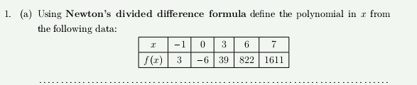Solved (a) Using Newton's divided difference formula define | Chegg.com