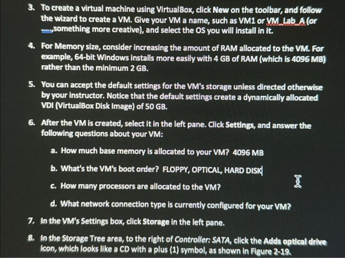Solved 3. To create a virtual machine using VirtualBox, | Chegg.com