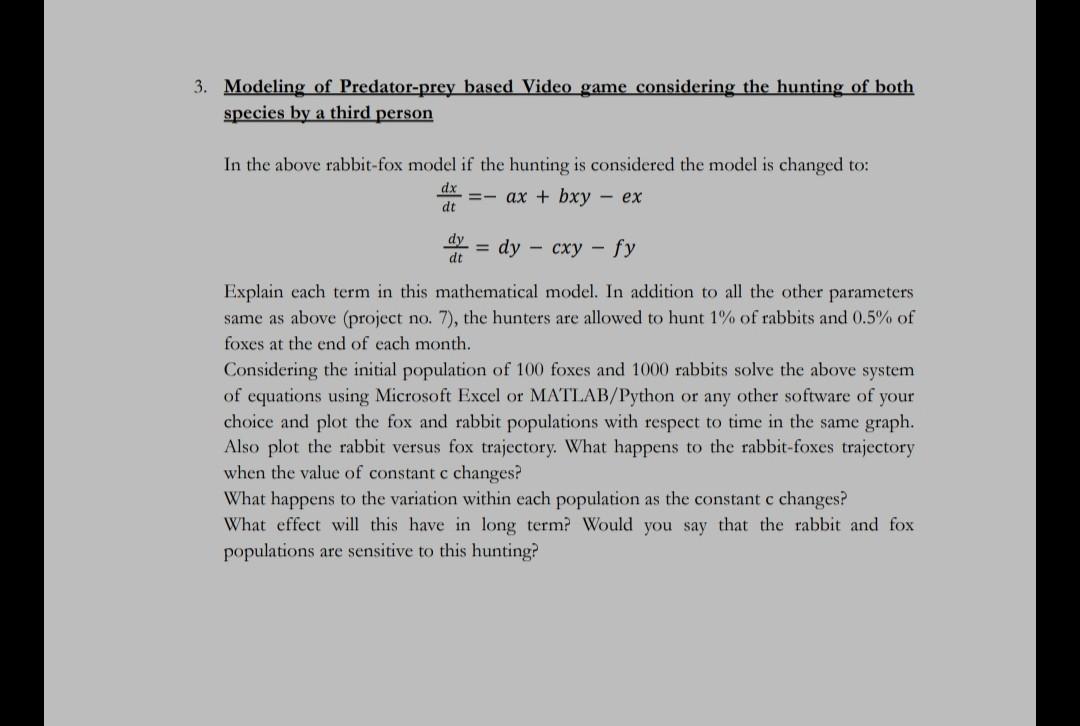 Solved 3. Modeling of Predator-prey based Video game | Chegg.com