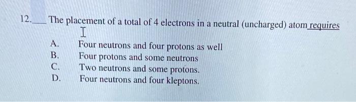 Solved 12. The placement of a total of 4 electrons in a | Chegg.com