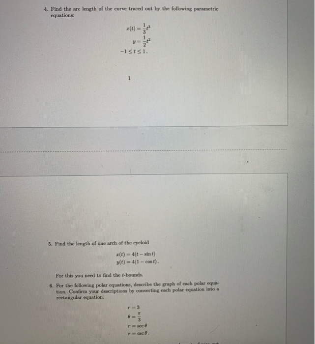 Solved 4. Find the arc length of the curve traced out by the | Chegg.com