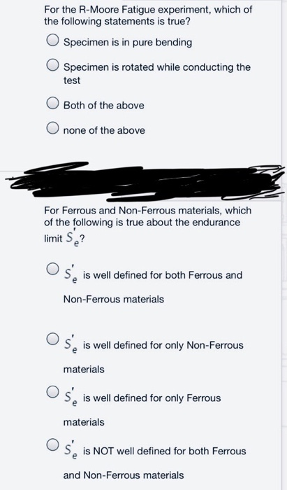 Solved For the R-Moore Fatigue experiment, which of the | Chegg.com