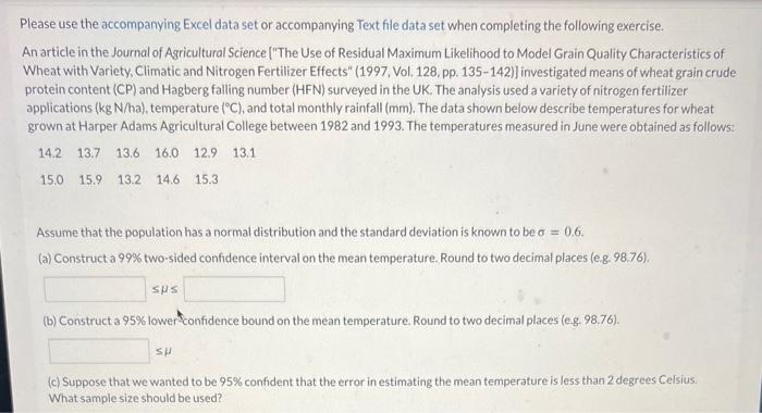Solved Please use the accompanying Excel data set or | Chegg.com