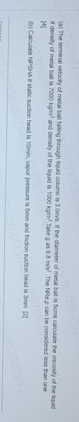 Solved (a) The terminal velocity of metal ball falling | Chegg.com