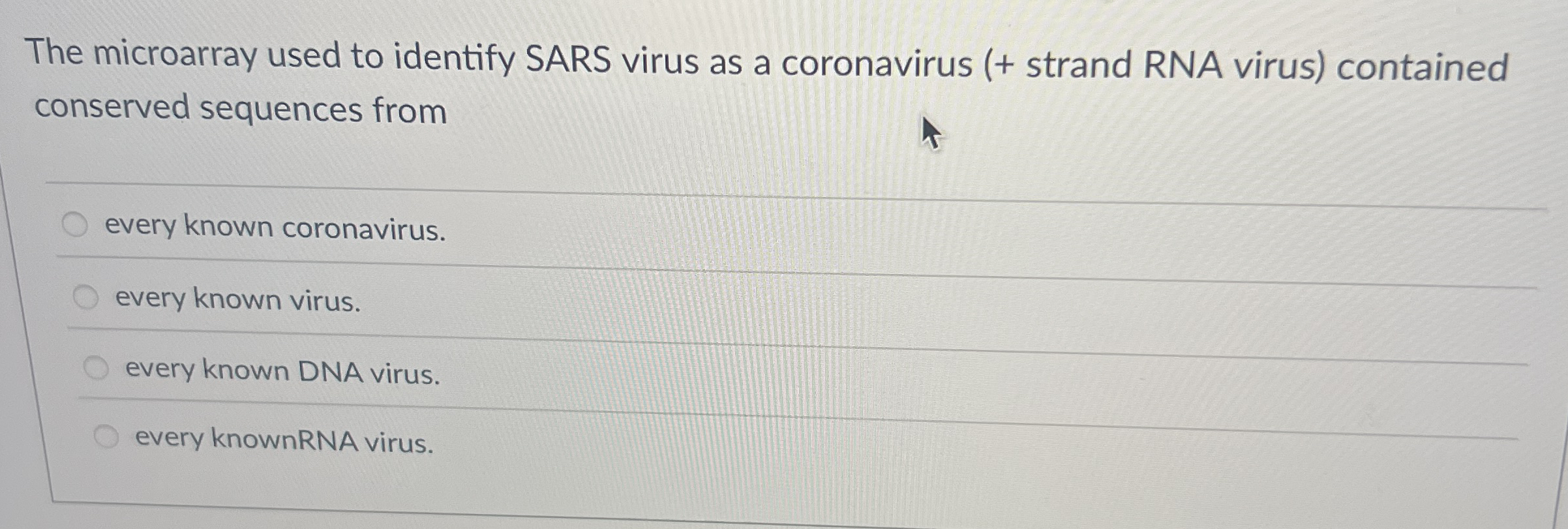 Solved The microarray used to identify SARS virus as a | Chegg.com