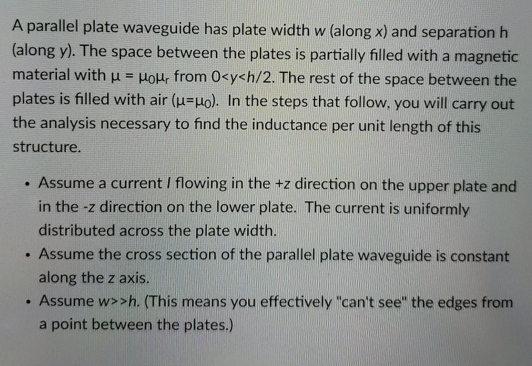 Solved A parallel plate waveguide has plate width w (along | Chegg.com
