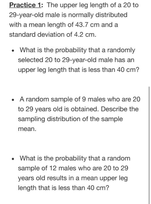 Solved Practice 1: The upper leg length of a 20 to | Chegg.com