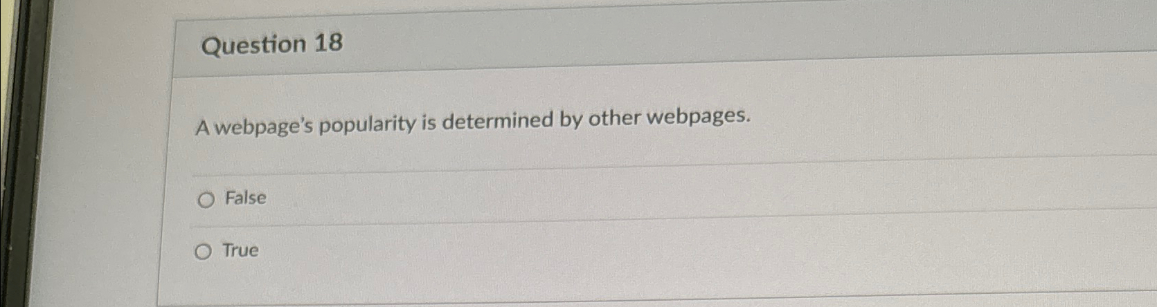 Solved Question 18A webpage's popularity is determined by | Chegg.com