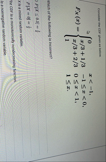 Solved Consider the CDF given as | Chegg.com
