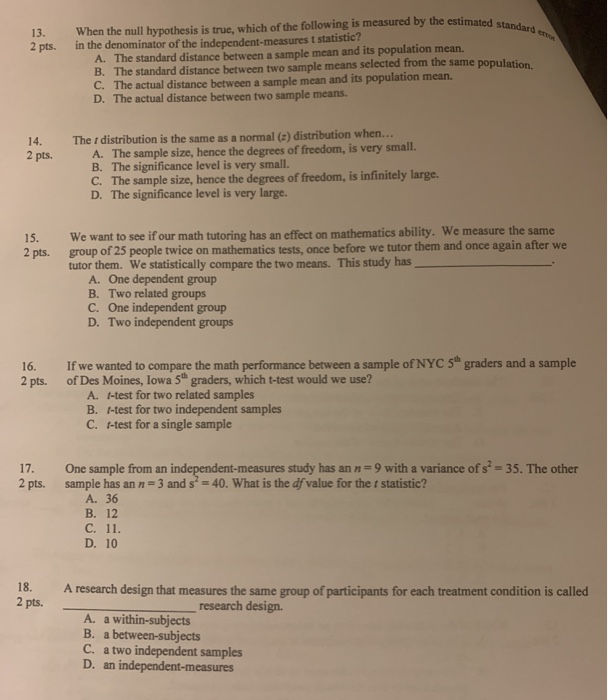 Solved mated standard 13. 2 pts. When the null hypothesis is | Chegg.com