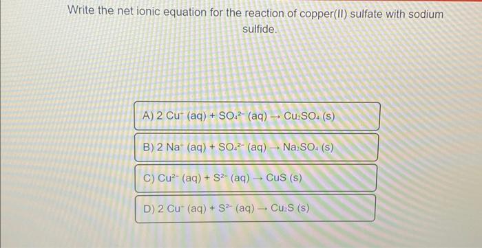Solved Write the net ionic equation for the reaction of | Chegg.com