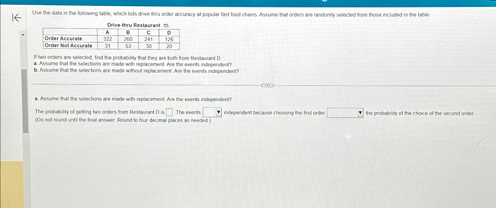 Solved Use the data in the following table, which lists | Chegg.com