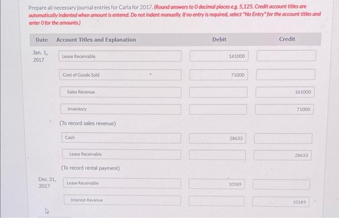 Solved Prepare all necessary journal entries for Carla for | Chegg.com