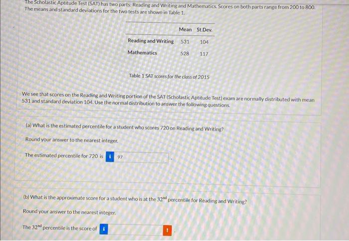 Solved The Scholastic Aptitude Test (SAT) has two parts: | Chegg.com