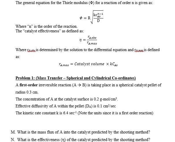 Solved The general equation for the Thiele modulus ( Φ ) | Chegg.com