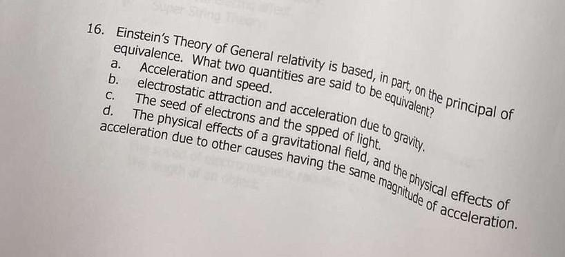 Solved 16. Einstein's Theory of General relativity is based, | Chegg.com