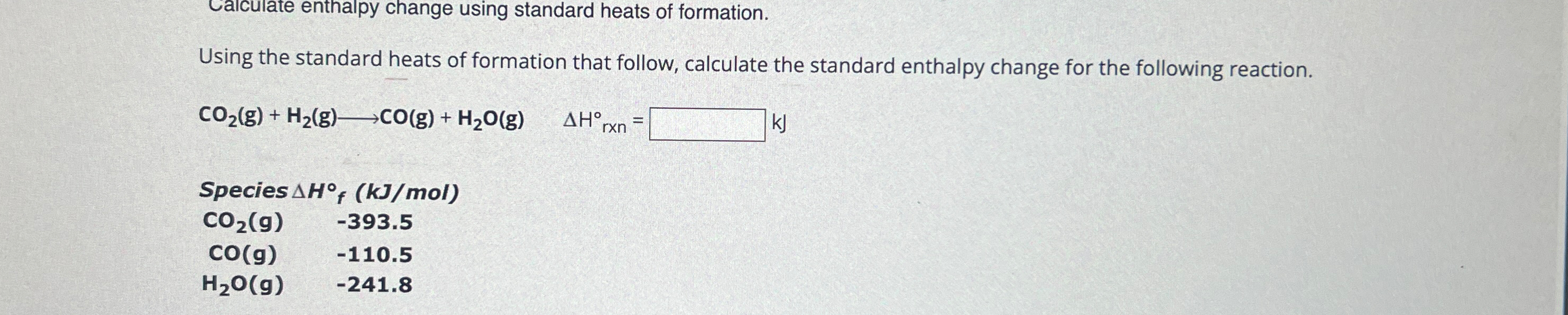 Solved Calculate enthalpy change using standard heats of | Chegg.com