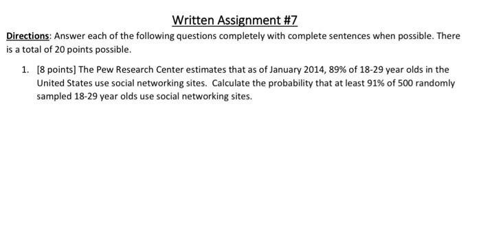 Solved Written Assignment #7 Directions: Answer each of the | Chegg.com