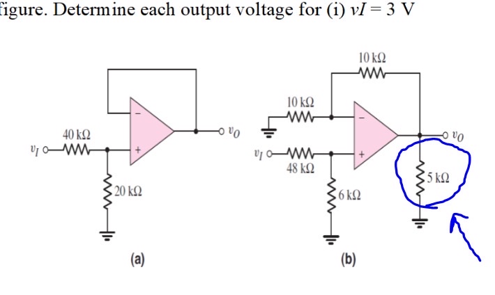 Solved figure. Determine each output voltage for (i) vI=3V. | Chegg.com