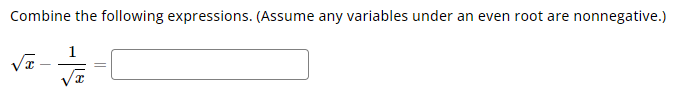 Solved Combine the following expressions. (Assume any | Chegg.com