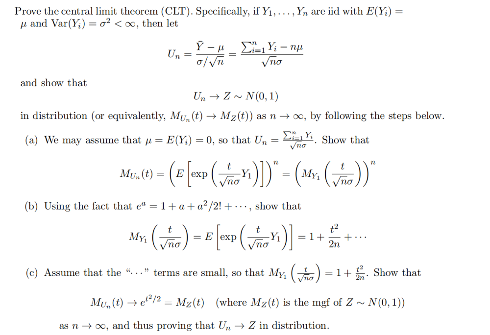 Solved Prove the central limit theorem (CLT). ﻿Specifically, | Chegg.com