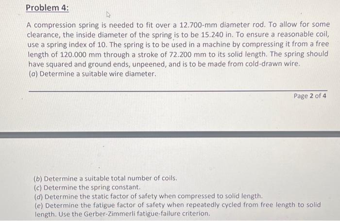 Solved A compression spring is needed to fit over a | Chegg.com
