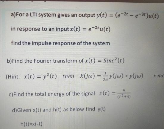 Solved a)For a LTI system gives an output | Chegg.com