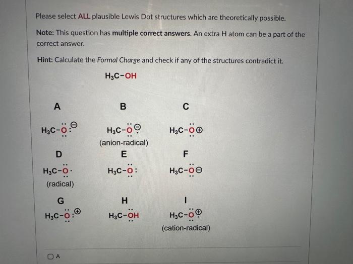 Please select ALL plausible Lewis Dot structures | Chegg.com