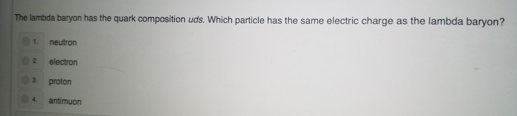 Solved The lambda baryon has the quark composition uds. | Chegg.com