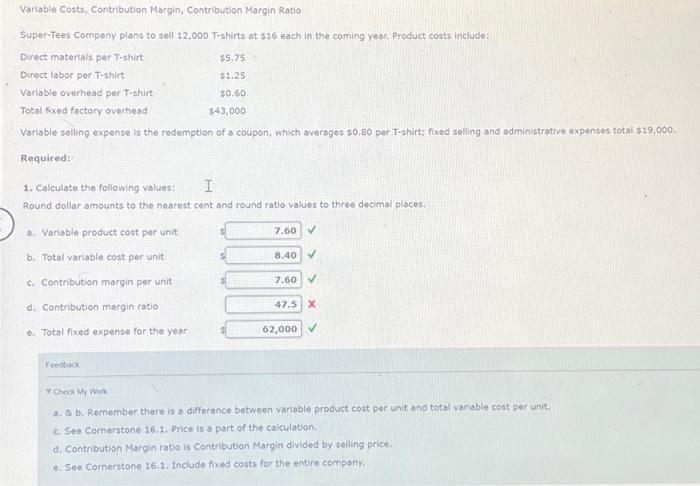 Variable Costs, Contribution Margin, Contribution | Chegg.com